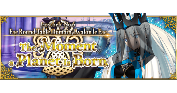 Lostbelt No.6: Avalon le Fae (Part 2) Spoiler-free Walkthrough | Fate Grand Order Wiki - GamePress